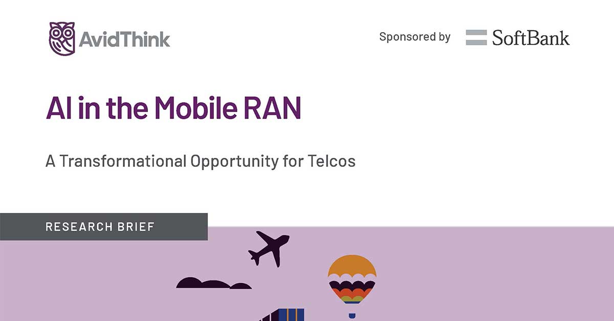 【レポート公開】AI in the Mobile RAN: A Transformational Opportunity for Telcos ...