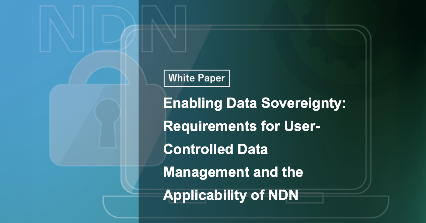 【White Paper Release】Enabling Data Sovereignty：Requirements for User ...